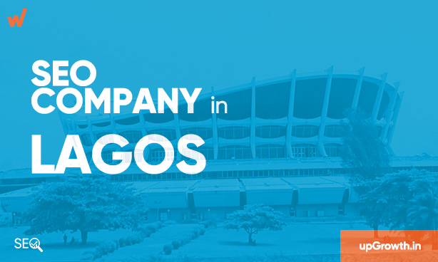 Best SEO Company in Lagos | Best SEO Services in Lagos - upGrowth